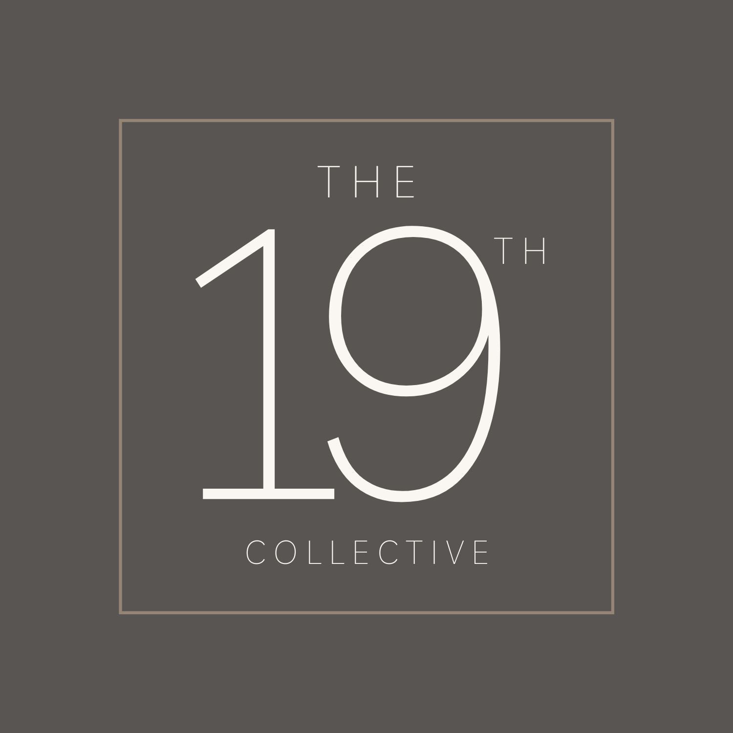 Products – The 19th Collective